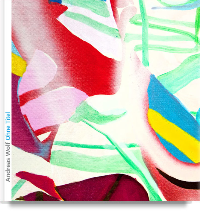 Andreas Wolf – ohne Titel - artbearbooks.de Kunstbücher